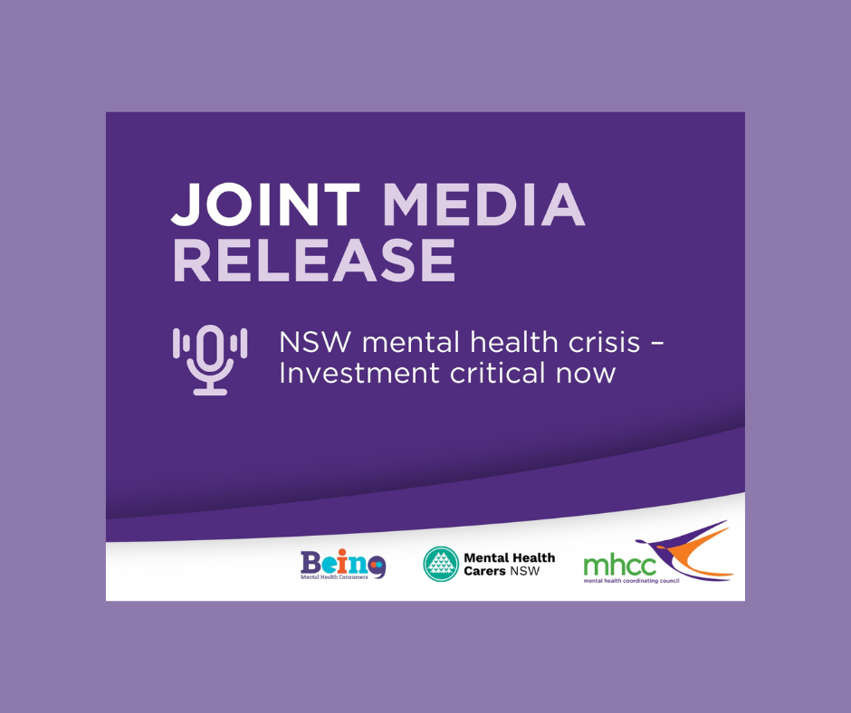 Joint Media Release: NSW Mental Health Crisis - Mental Health Carers NSW